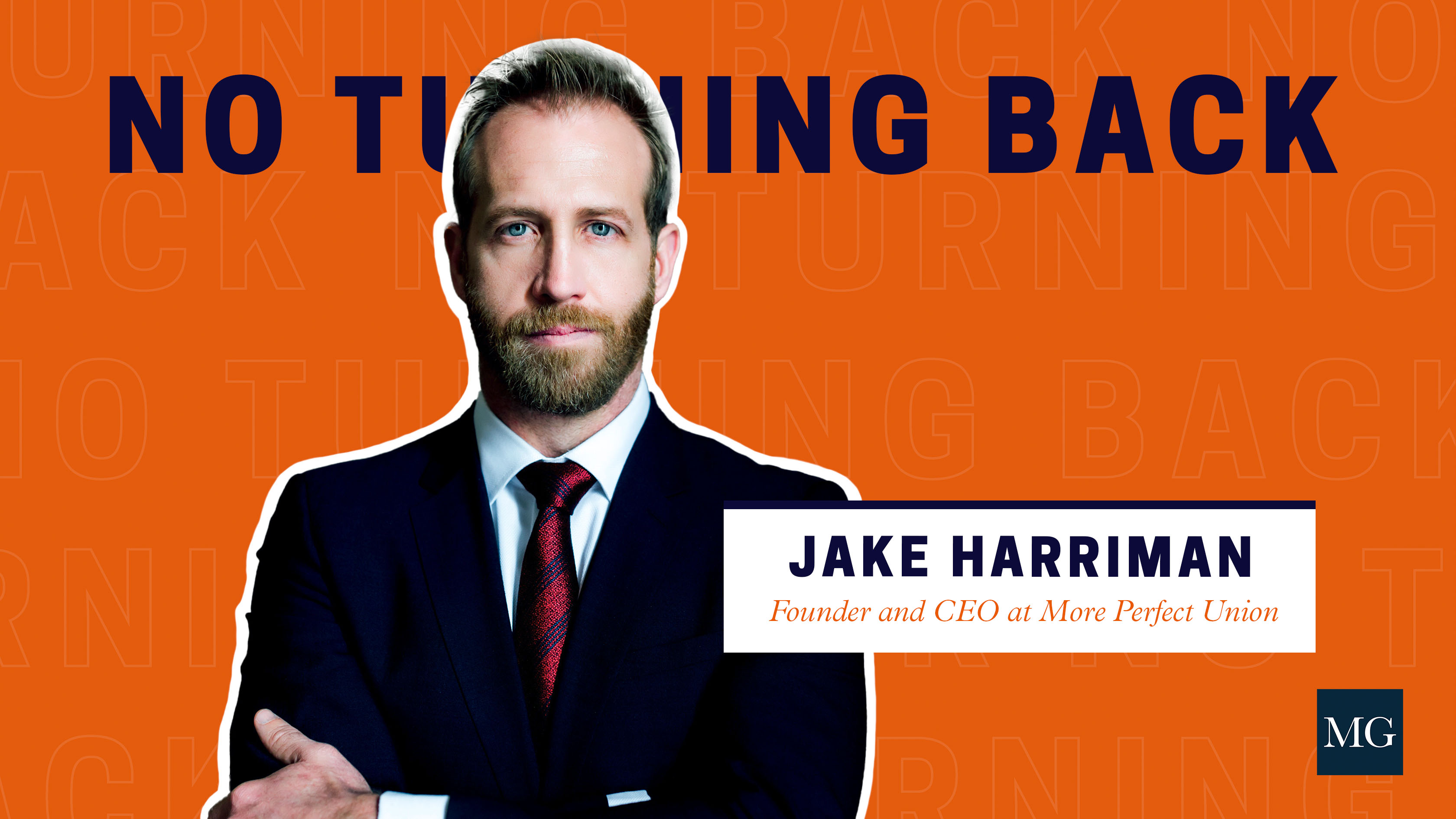 No Turning Back: Jake Harriman | McChrystal Group