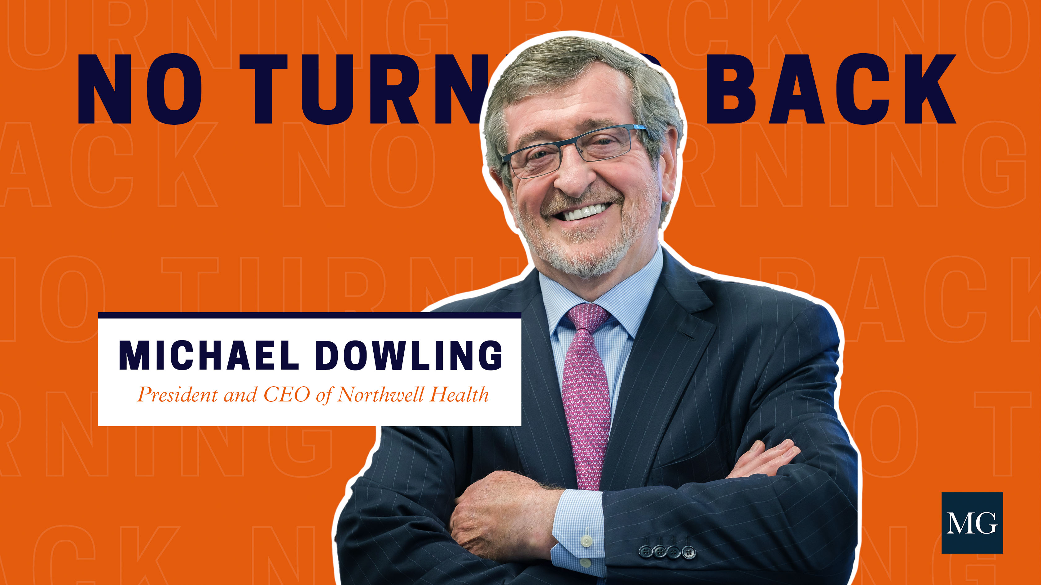 No Turning Back: Michael Dowling | McChrystal Group