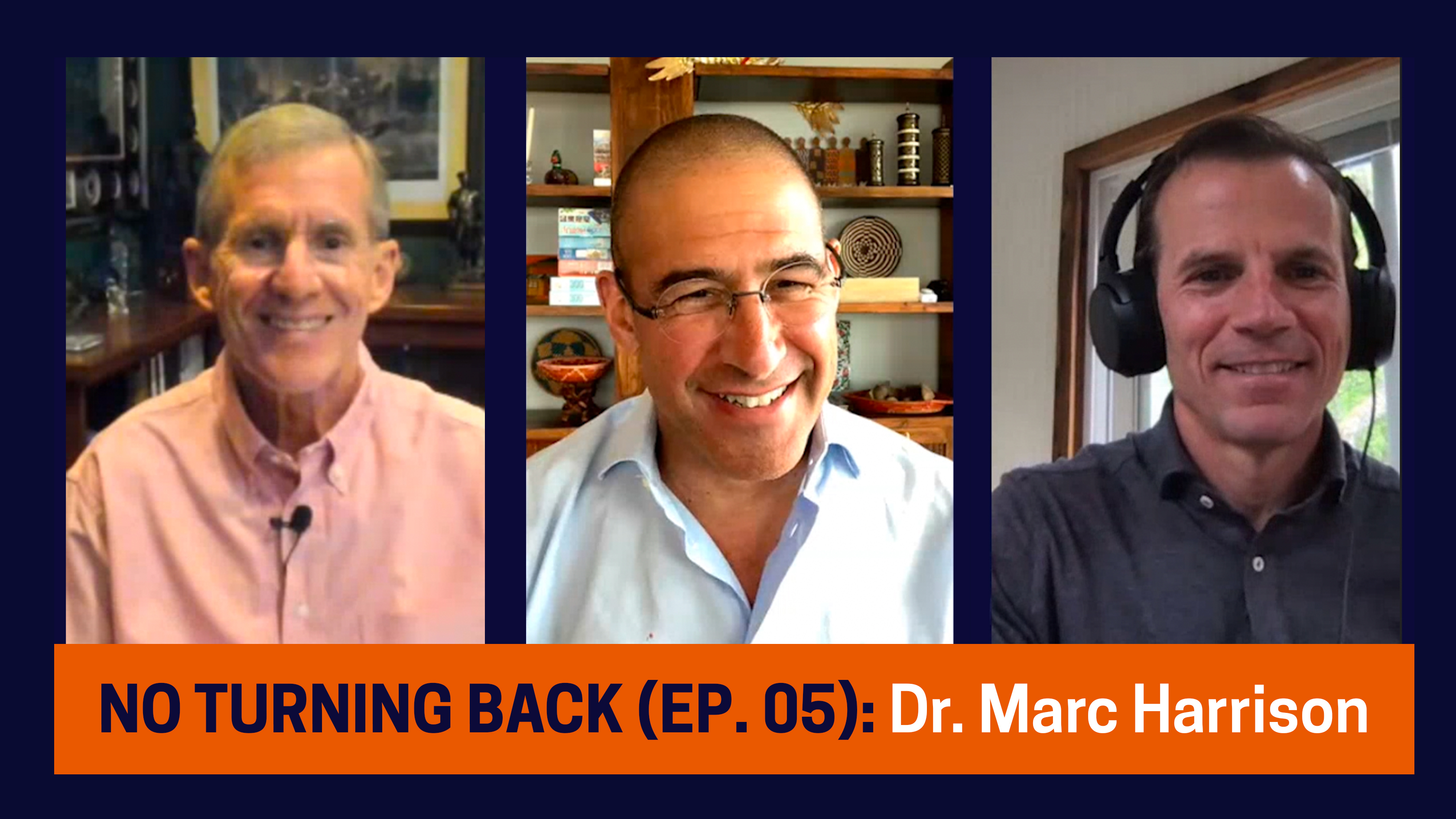 No Turning Back (Episode 5): Dr. Marc Harrison, CEO of Intermountain ...